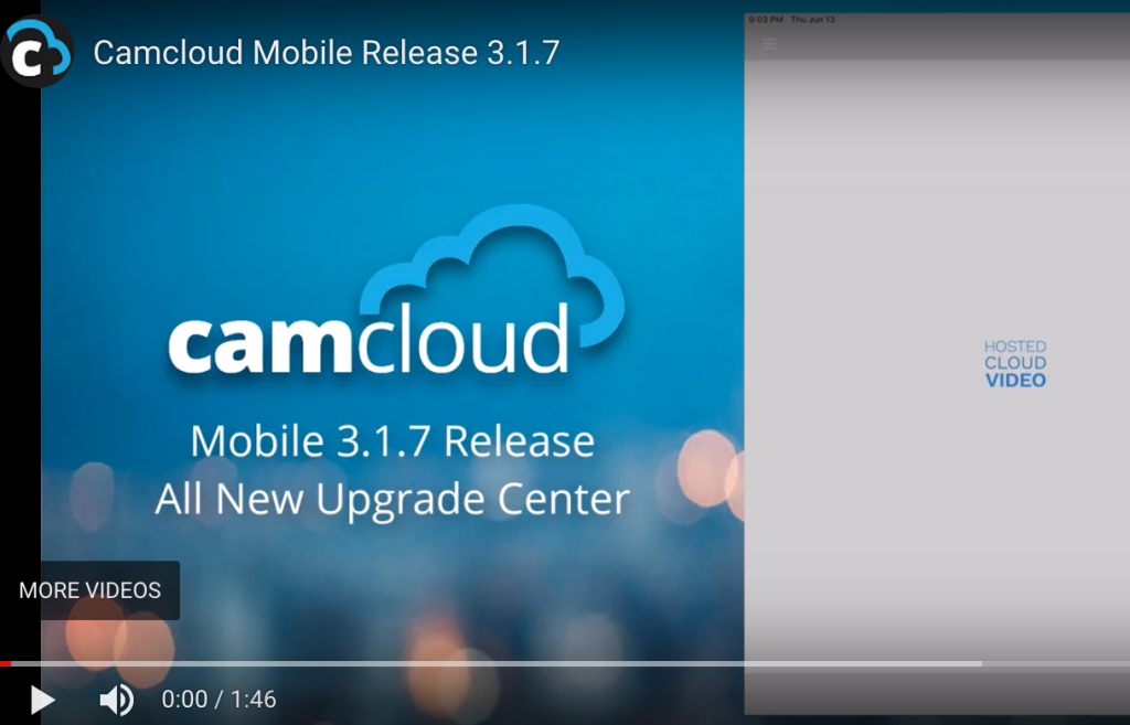 Camcloud Updates Mobile App with All-New Camera Upgrade Center - A Blog ...